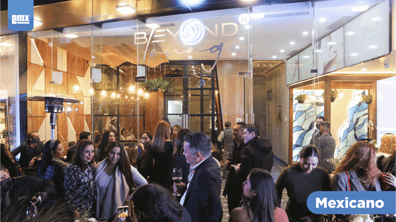 Beyond IV lounge abre sus puertas en Tijuana - El Mexicano