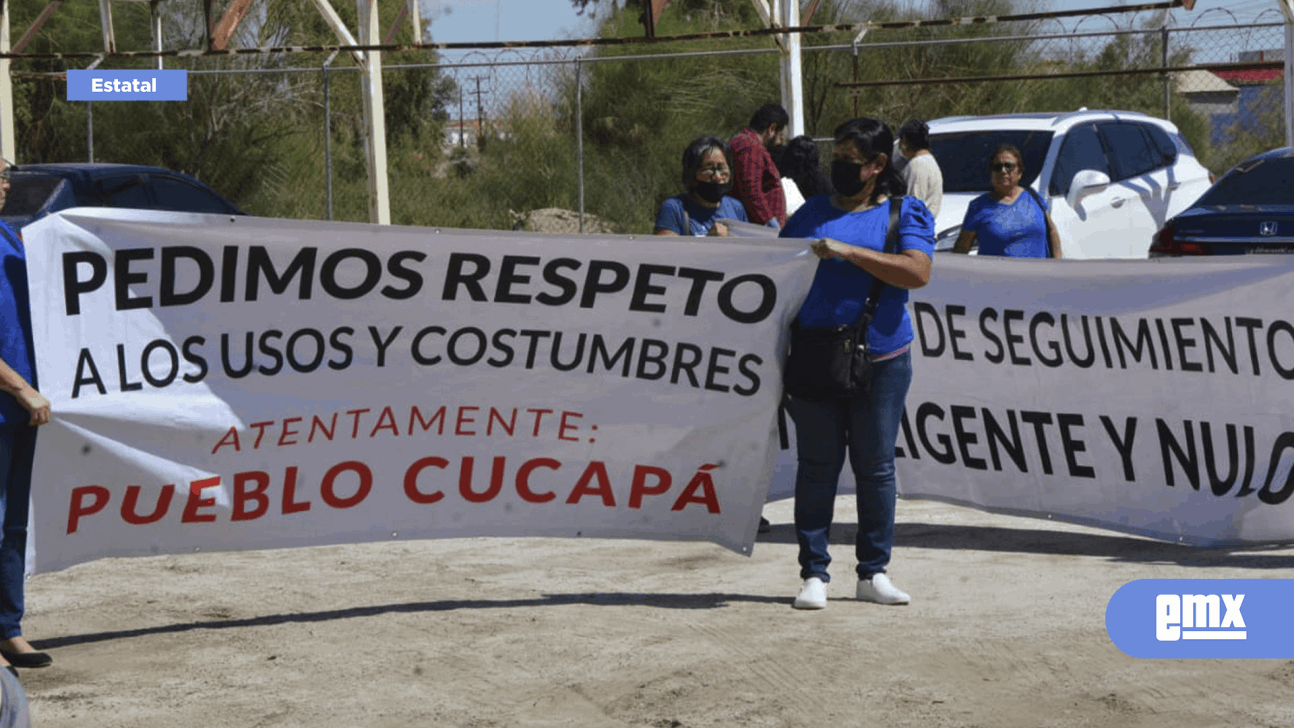 Exige comunidad Cucapá se respeten sus usos y costumbres... - El Mexicano