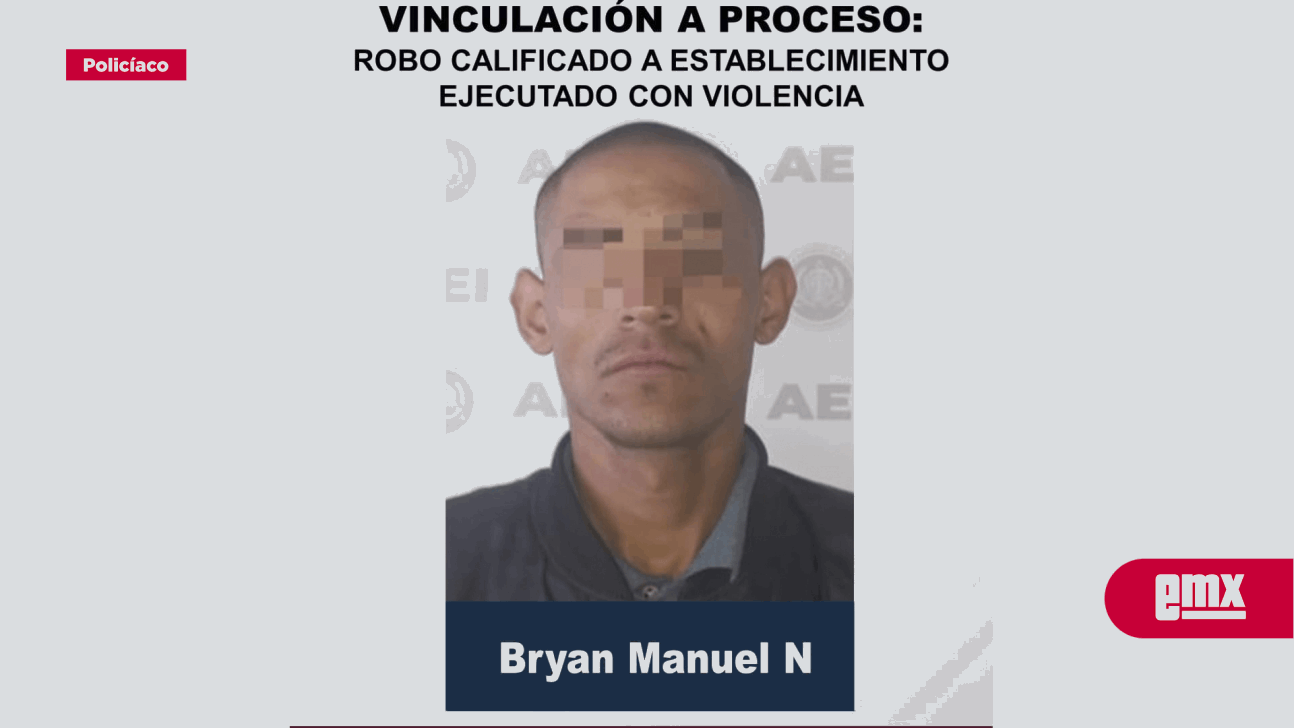 Cae “el Bryan” por robo a oxxos - El Mexicano