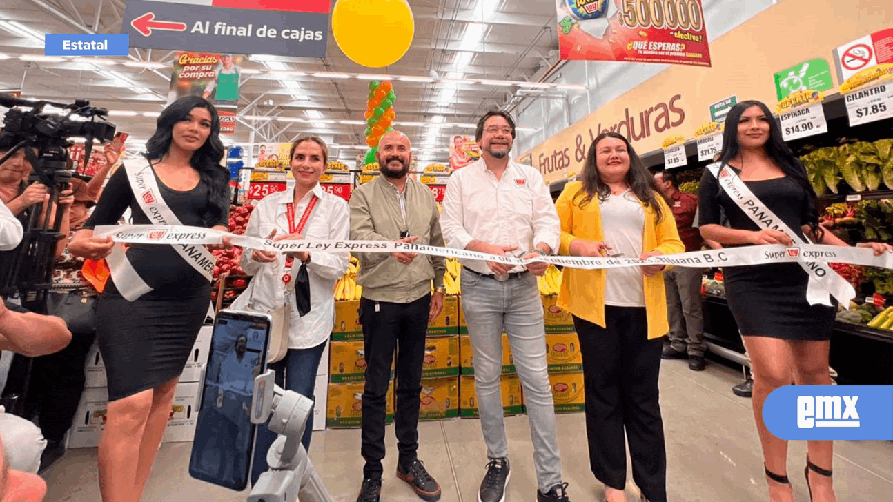 Inauguran Súper Ley Express Panamericano en Tijuana - El Mexicano