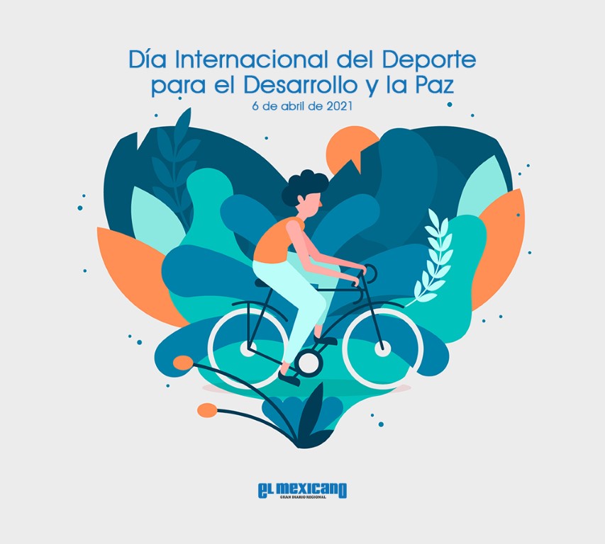 Día Internacional del Deporte para el Desarrollo y la Pa... - El Mexicano