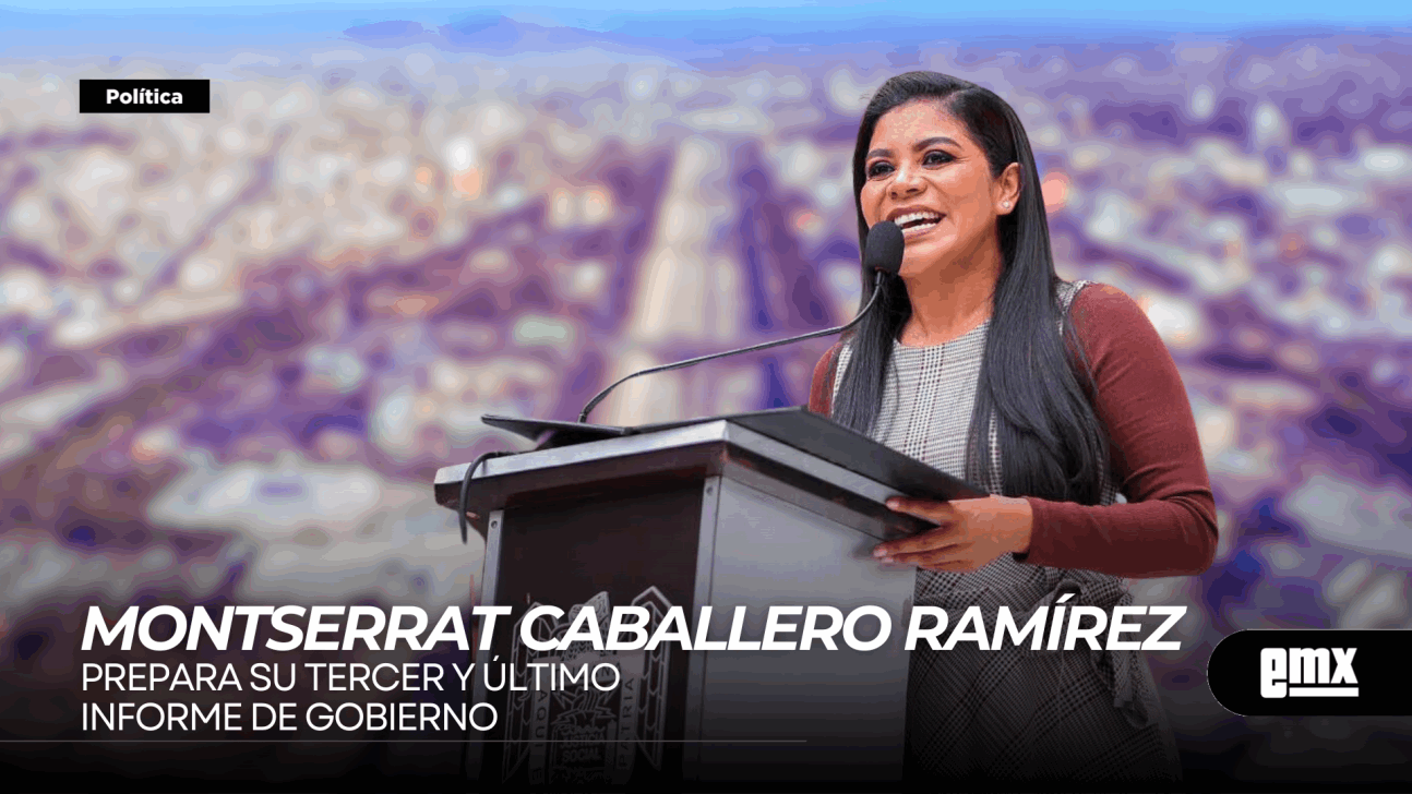 MONTSERRAT CABALLERO RAMÍREZ Prepara su tercer y último... - El Mexicano